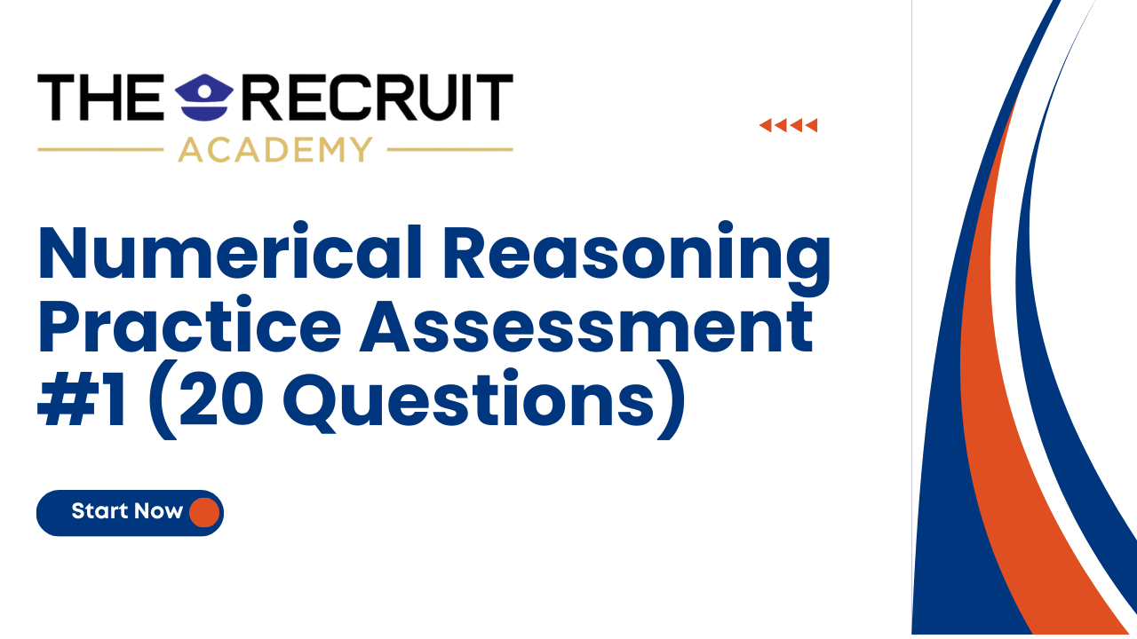 Numerical Reasoning Practice Assessment #1 (20 Questions) - Recruit Academy