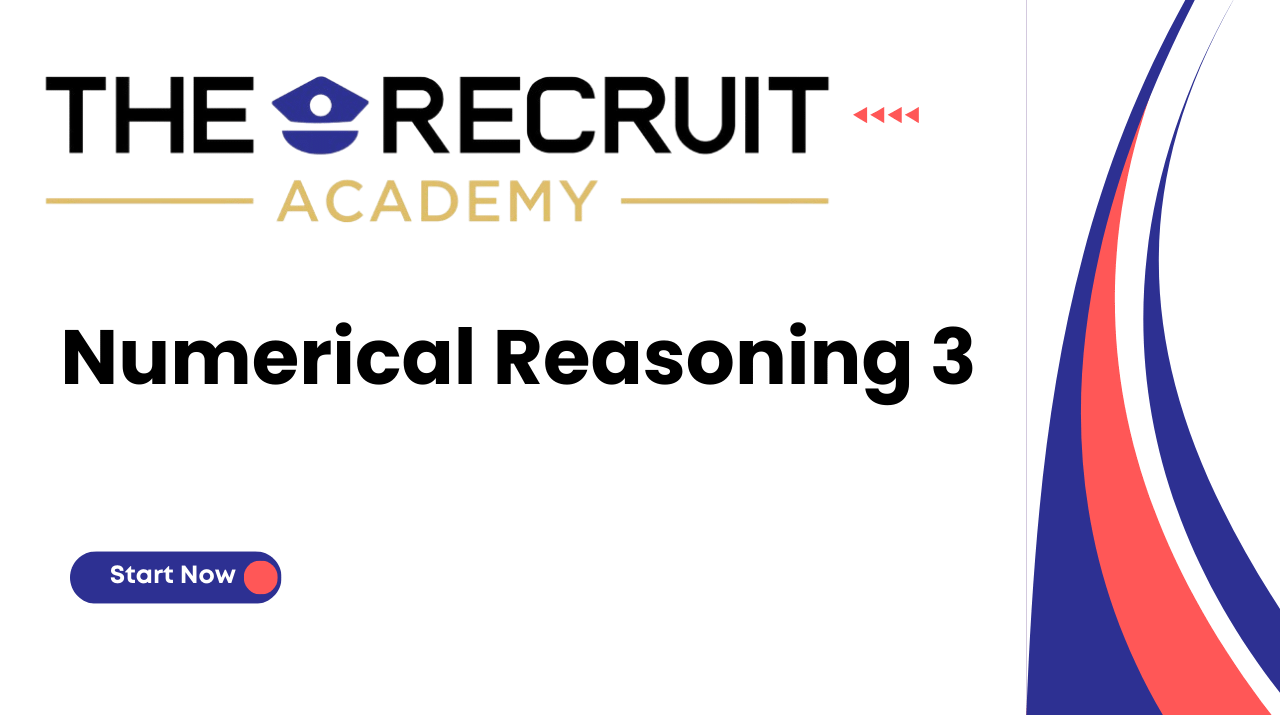 Numerical Reasoning 3 - Recruit Academy
